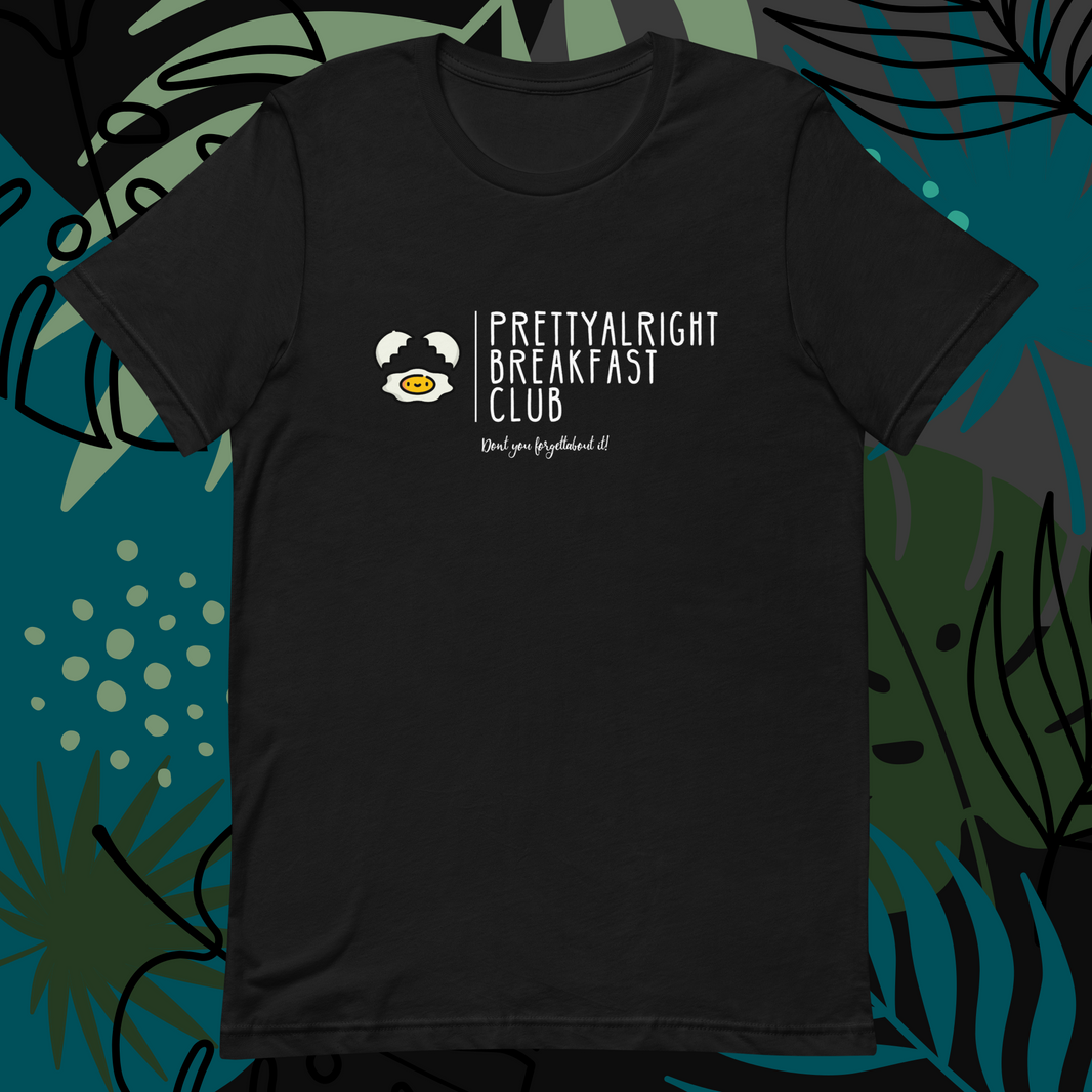 Pretty Alright Breakfast Club